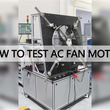 How to test AC fan motor? - AIP